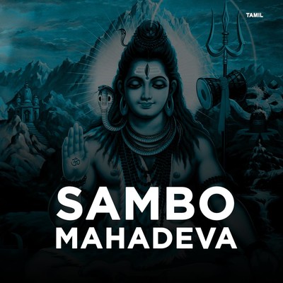 Sambo Mahadeva Music Playlist: Best Sambo Mahadeva MP3 Songs on Gaana.com