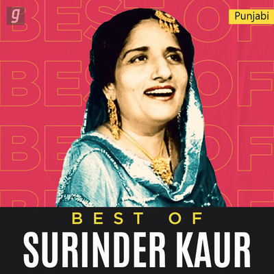 Best of Surinder Kaur Music Playlist: Best Best of Surinder Kaur MP3 ...