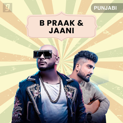 Hit Jodi - B Praak & Jaani Music Playlist: Best Hit Jodi - B Praak ...