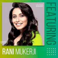Best of Rani Mukherji Music Playlist: Best MP3 Songs on Gaana.com