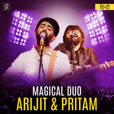 Arijit and Pritam Hits Music Playlist: Best MP3 Songs on Gaana.com