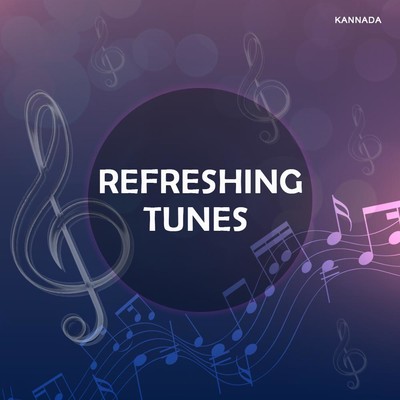 Refreshing Tunes Music Playlist: Best Refreshing Tunes MP3 Songs on ...