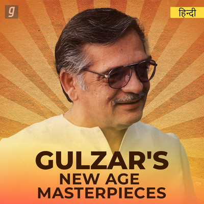 Gulzar Masterpieces Music Playlist: Best Gulzars New Age Masterpiece ...