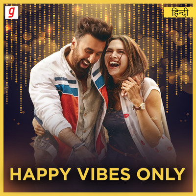 Happy Vibes Only Music Playlist: Best Happy Vibes Only MP3 Songs on ...