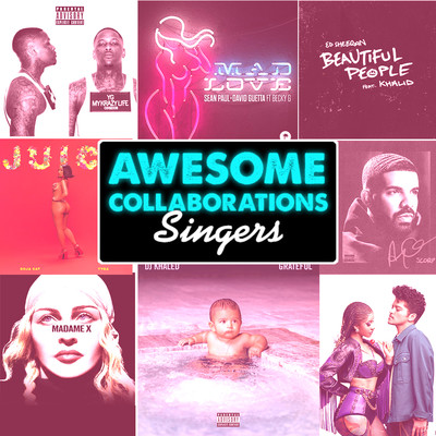 Awesome Collaborations (Singers) Music Playlist: Best Awesome ...
