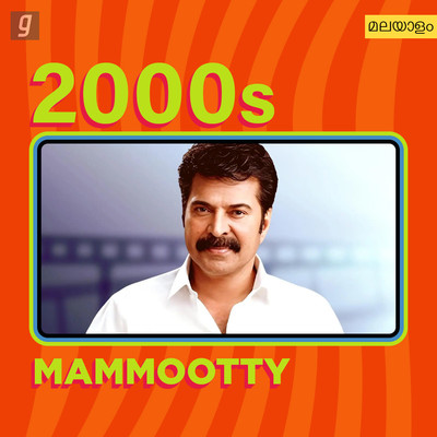 Mammootty 2000s Music Playlist: Best Mammootty 2000s MP3 Songs on Gaana.com