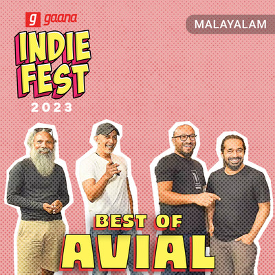 Best of Avial Music Playlist: Best Best of Avial MP3 Songs on Gaana.com