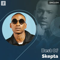 Best of Skepta Music Playlist: Best Best of Skepta MP3 Songs on Gaana.com