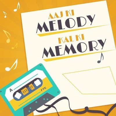 Aaj Ki Melody Kal Ki Memory Music Playlist: Best Aaj Ki Melody Kal Ki ...