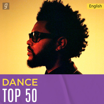 Dance - Top 50 Music Playlist: Best Dance - Top 50 MP3 Songs on Gaana.com