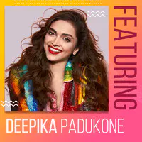 Best of Deepika Padukone Music Playlist: Best MP3 Songs on Gaana.com