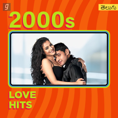 2000s Love Hits - Telugu Music Playlist: Best 2000s Love Hits - Telugu MP3 Songs on Gaana.com