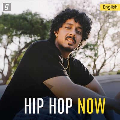 Hip Hop Now Music Playlist: Best Hip Hop Now MP3 Songs on Gaana.com