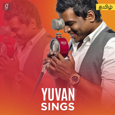 Yuvan Sings Music Playlist: Best Yuvan Sings MP3 Songs on Gaana.com