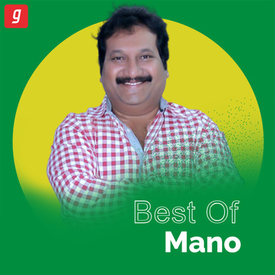 Best of Mano Music Playlist: Best Best of Mano MP3 Songs on Gaana.com
