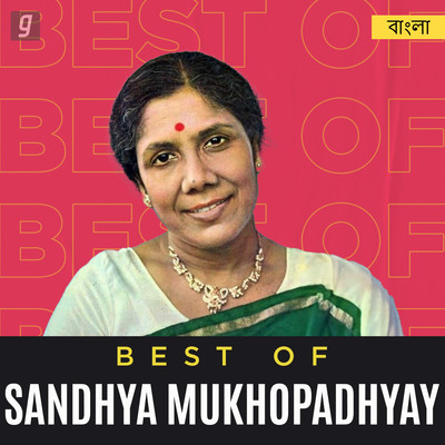 Best of Sandhya Mukhopadhyay Music Playlist: Best Best of Sandhya ...