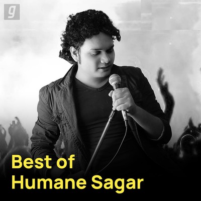 Best Of Humane Sagar Music Playlist: Best Best Of Humane Sagar MP3 ...