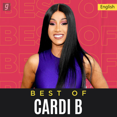 Best of Cardi B Music Playlist: Best Best of Cardi B MP3 Songs on Gaana.com