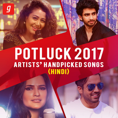 Potluck 2017 (Hindi) Music Playlist: Best Potluck 2017 (Hindi) MP3 ...