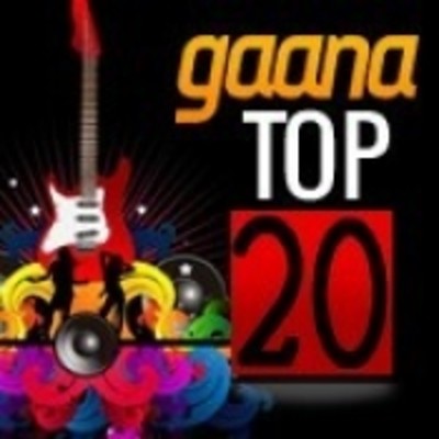Gaana Top 20 Music Playlist: Best MP3 Songs on Gaana.com