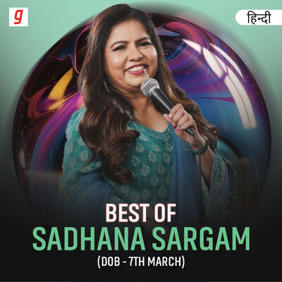 Best of Sadhana Sargam Music Playlist: Best Best of Sadhana Sargam MP3 ...