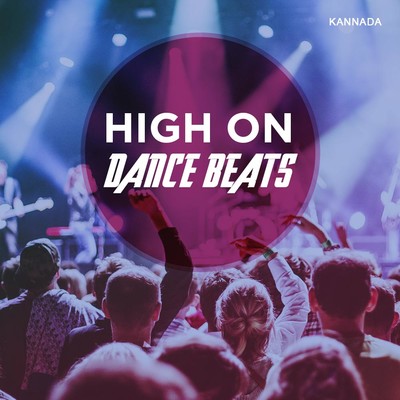 High On Dance Beats Music Playlist: Best High On Dance Beats MP3 Songs ...