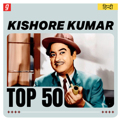 Kishore Kumar Top Songs - Play & Download Kishore Kumar Top 50 Famous ...
