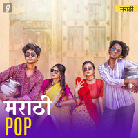 Marathi Pop Music Playlist: Best Marathi Pop MP3 Songs on Gaana.com