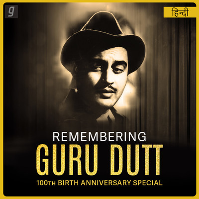 Best of Guru Dutt Music Playlist: Best MP3 Songs on Gaana.com