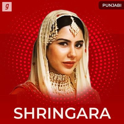 Shringara Music Playlist: Best Shringara MP3 Songs on Gaana.com