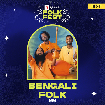 Bengali Folk Music Playlist: Best Bengali Folk MP3 Songs on Gaana.com