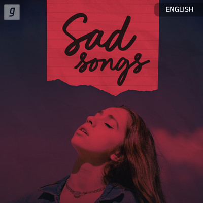 Sad Songs - English Music Playlist: Best Sad Songs - English MP3 Songs ...