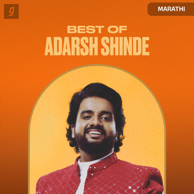 Best of Adarsh Shinde Music Playlist: Best Best of Adarsh Shinde MP3 ...