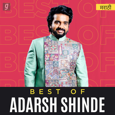 Best of Adarsh Shinde Music Playlist: Best Best of Adarsh Shinde MP3 ...