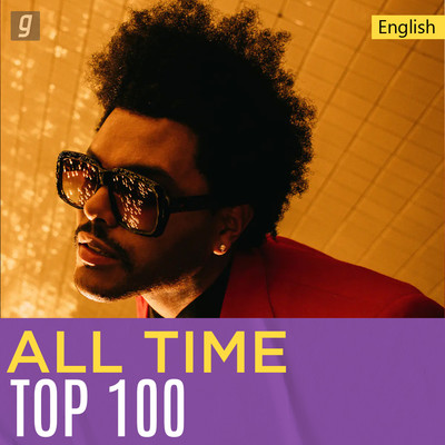 All Time Top 100 Music Playlist: Best All Time Top 100 MP3 Songs on Gaana.com