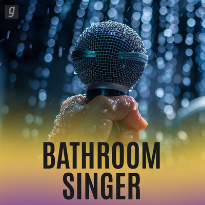 Bathroom Singer Music Playlist: Best Bathroom Singer MP3 Songs on Gaana.com