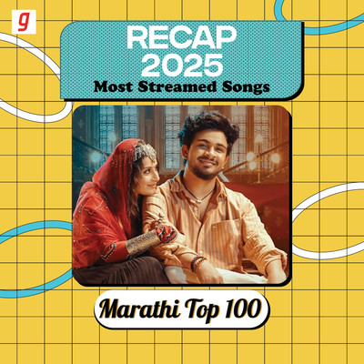 Marathi Top 100 - 2025 Music Playlist: Best Marathi Top 100 - 2025 MP3 ...