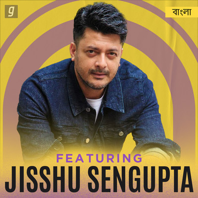 Featuring Jisshu Sengupta Music Playlist: Best Featuring Jisshu Sengupta MP3 Songs on Gaana.com
