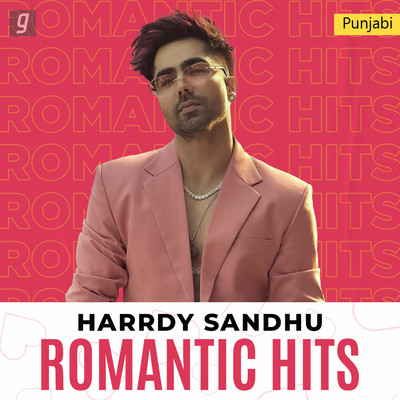 Harrdy Sandhu: Romantic Hits Music Playlist: Best Harrdy Sandhu ...