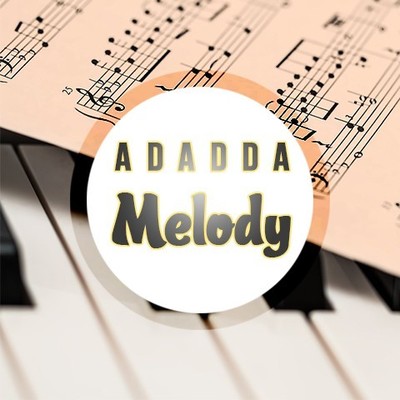 Adadda Melody Music Playlist: Best Adadda Melody MP3 Songs on Gaana.com