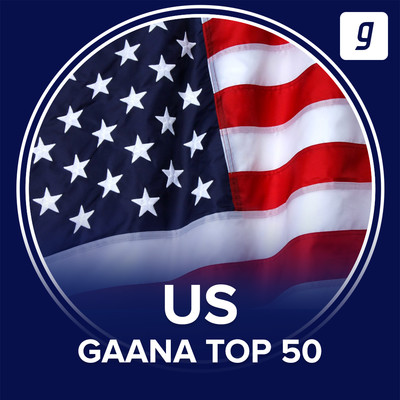 United States Gaana Top 50 Music Playlist: Best United States Gaana Top ...