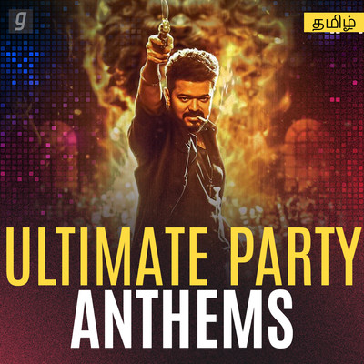 Ultimate Party Anthems - Tamil Music Playlist: Best Ultimate Party ...