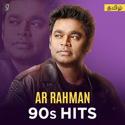 AR Rahman 90s Hits Music Playlist: Best AR Rahman 90s Hits MP3 Songs on ...