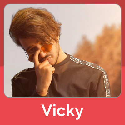 Vicky Music Playlist: Best Vicky MP3 Songs on Gaana.com