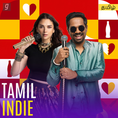 Tamil Indie Hits Music Playlist: Best Tamil Indie Hits MP3 Songs on Gaana.com