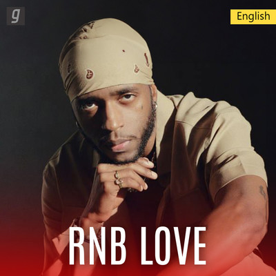 RnB Love Music Playlist: Best RnB Love MP3 Songs on Gaana.com