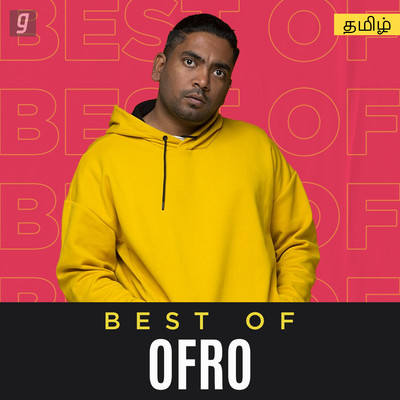 Best Of OfRo Music Playlist: Best Best Of OfRo MP3 Songs on Gaana.com