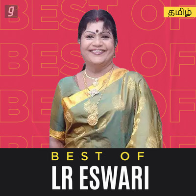 Best of LR Eswari Music Playlist: Best MP3 Songs on Gaana.com