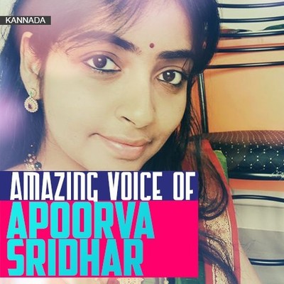 Amazing Voice Of Apoorva Sridhar Music Playlist: Best MP3 Songs on ...