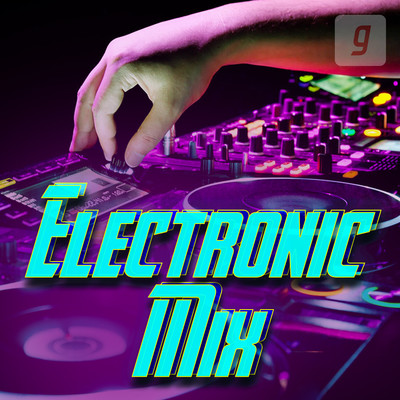 Electronic Mix Music Playlist: Best Electronic Mix MP3 Songs on Gaana.com